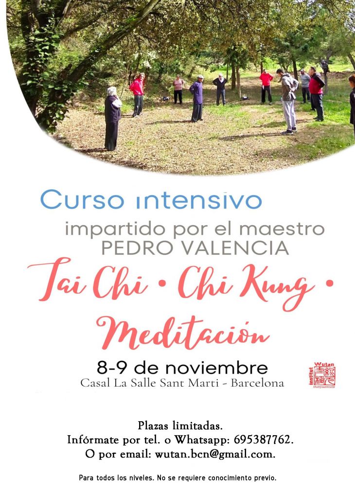 Barcelona: intensivo Chi Kung, meditación y formas de Hun Yuan Tai Chi ...